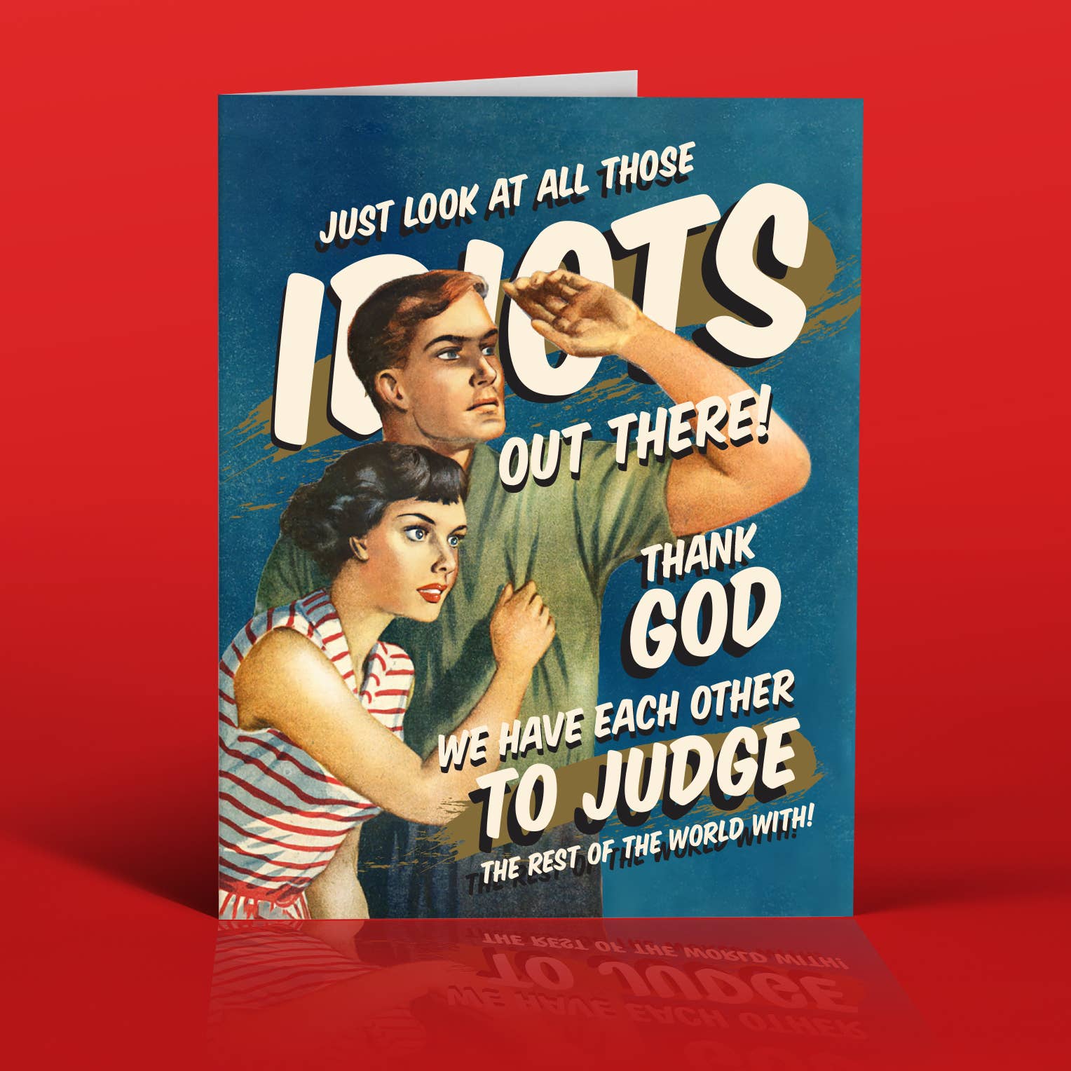 THOSE IDIOTS! every occasion – Overt Space Gallery and Gift